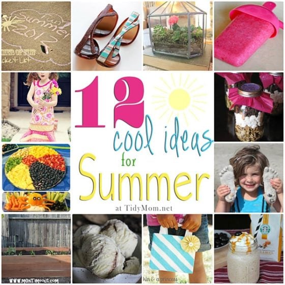 12 Cool Summer Ideas