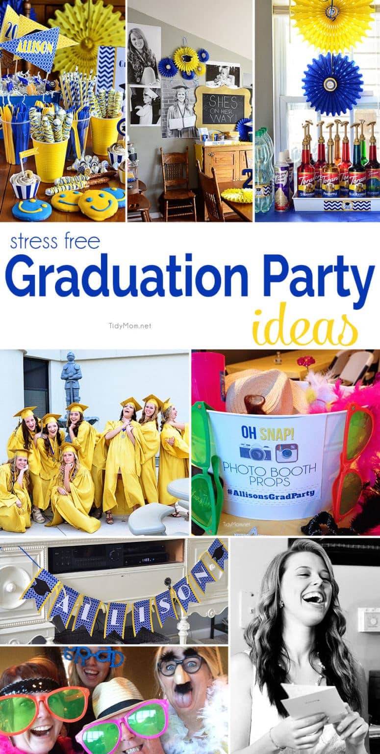 Stress Free Graduation Party Ideas - TidyMom®