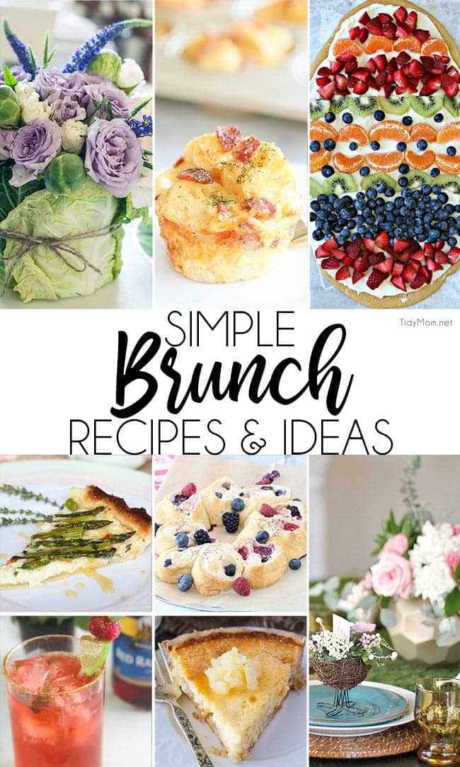 Simple Brunch Recipes and Ideas for Spring - TidyMom®