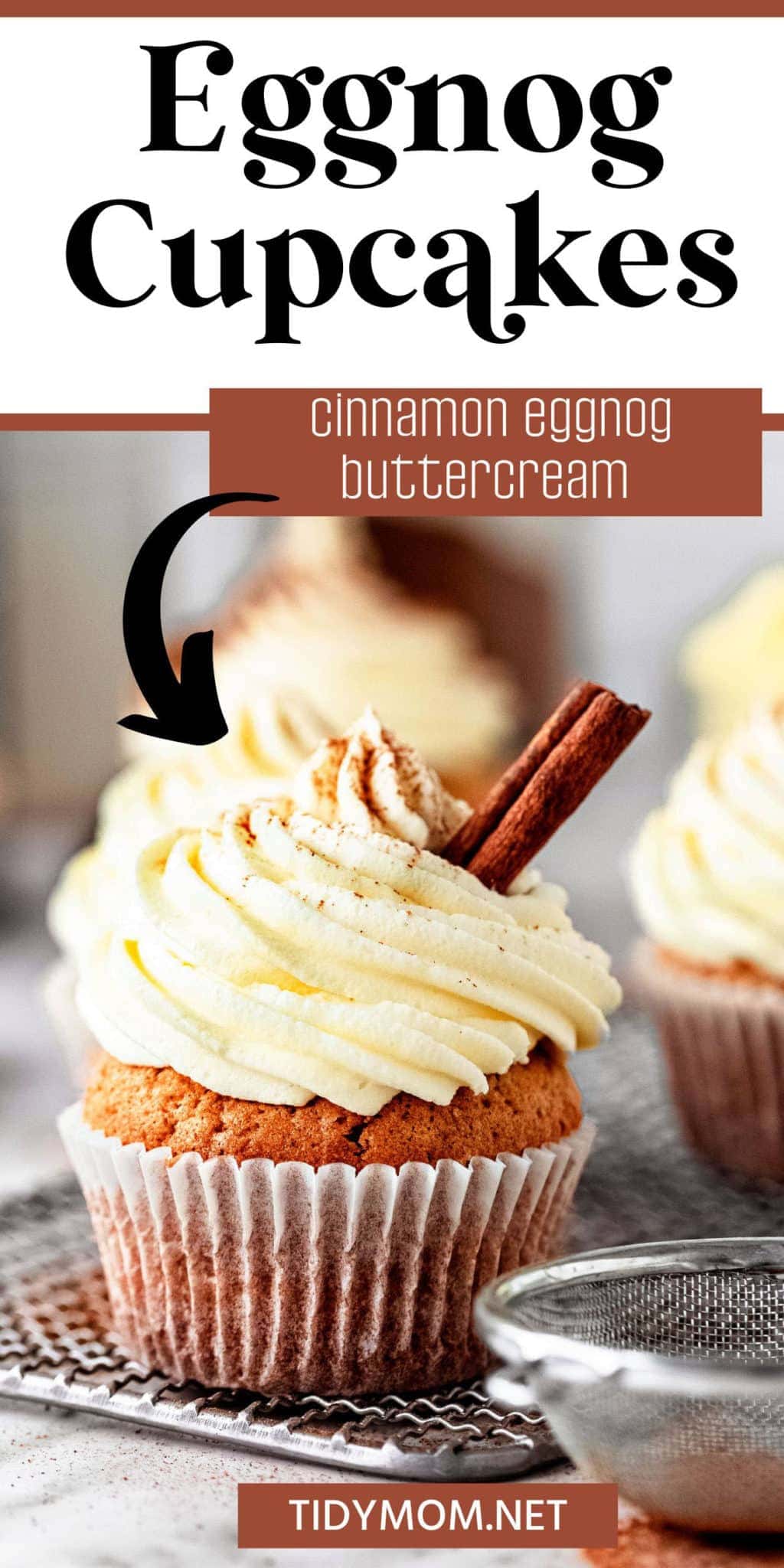 Eggnog Cupcakes With Eggnog Buttercream Frosting - TidyMom®