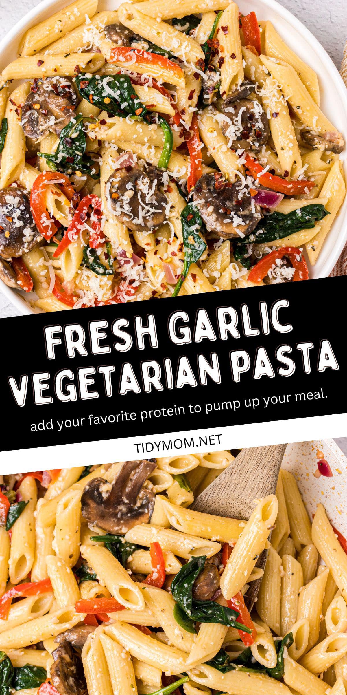 Fresh Veggie Pasta With Garlic And Parmesan - TidyMom®