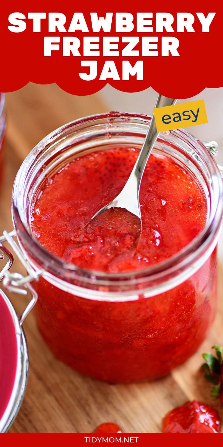 No-Cook Strawberry Freezer Jam Recipe - TidyMom®
