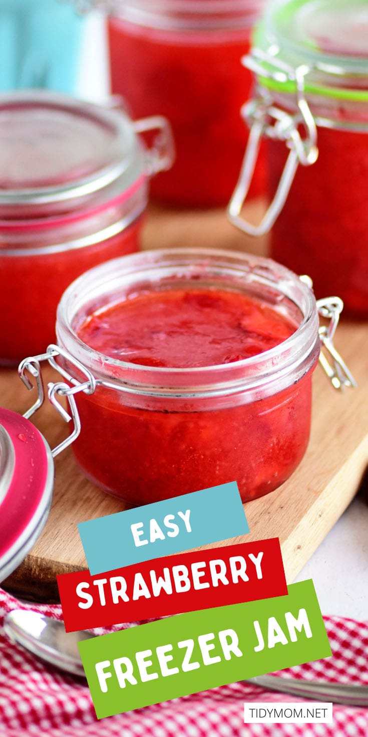 No-Cook Strawberry Freezer Jam Recipe - TidyMom®
